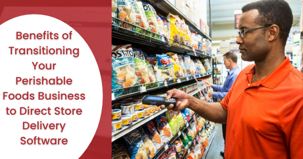 Benefits of Transitioning Your Perishable Foods Business to Direct ...