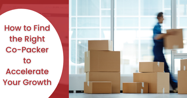 How to Find the Right Co-Packer to Accelerate Your Growth - Harvest ...